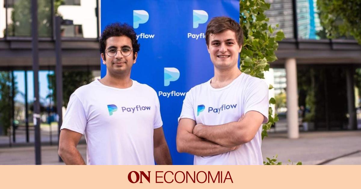 Payflow cierra una ronda de seis millones de euros con la que esperan ...