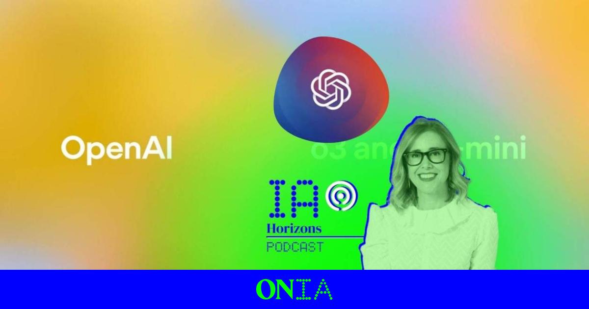 IA HORIZONS | o3 y o4-mini son los nuevos modelos de OpenAI con razonamiento, visuales y autónomos