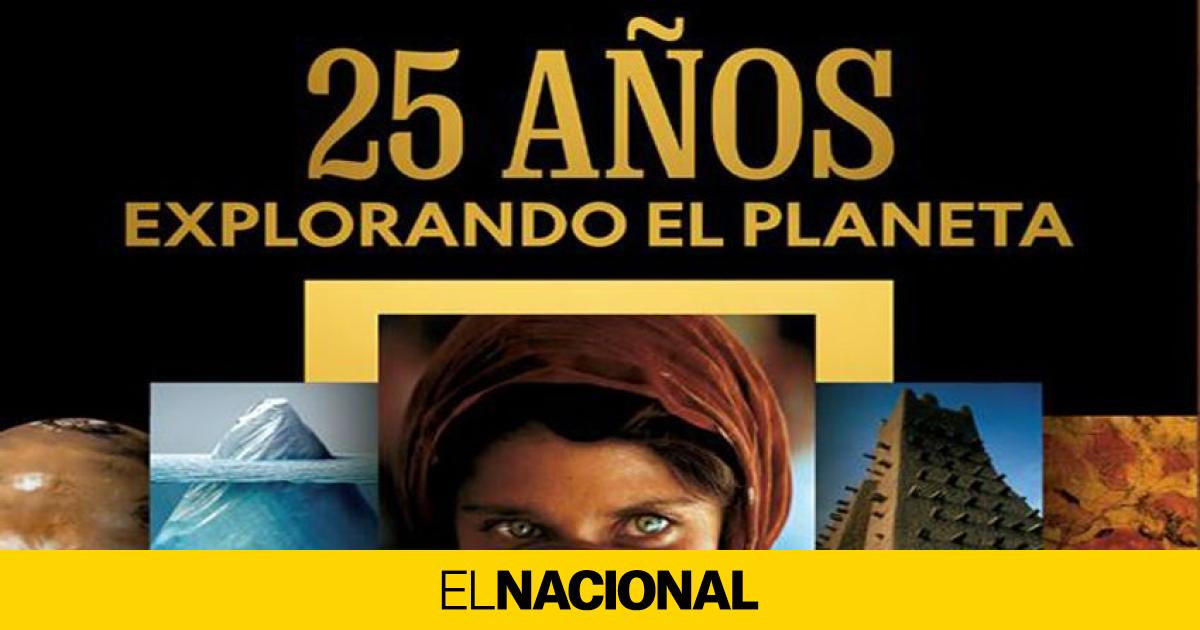 '25 años explorando el planeta', el libro de National Geographic España ...