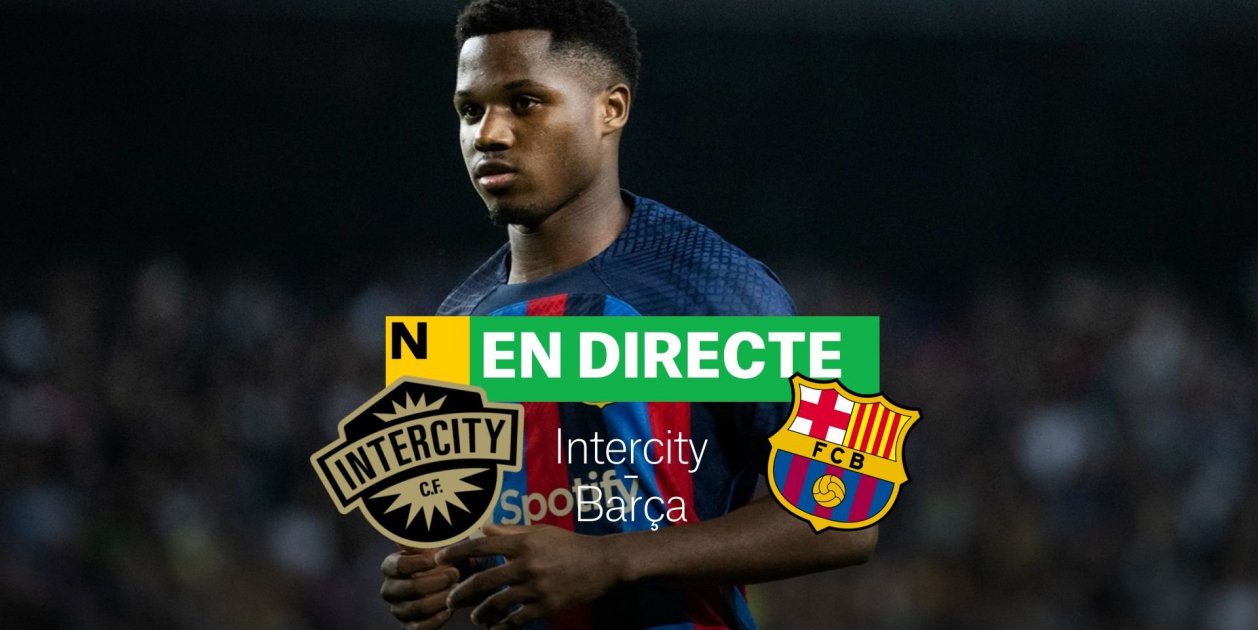 Intercity - FC Barcelona de la Copa del Rey | DIRECTO: resultado ...